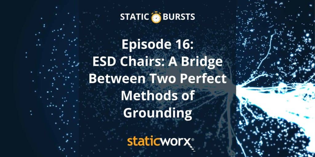 ESD Chairs: A Bridge Between Two Perfect Methods of Grounding