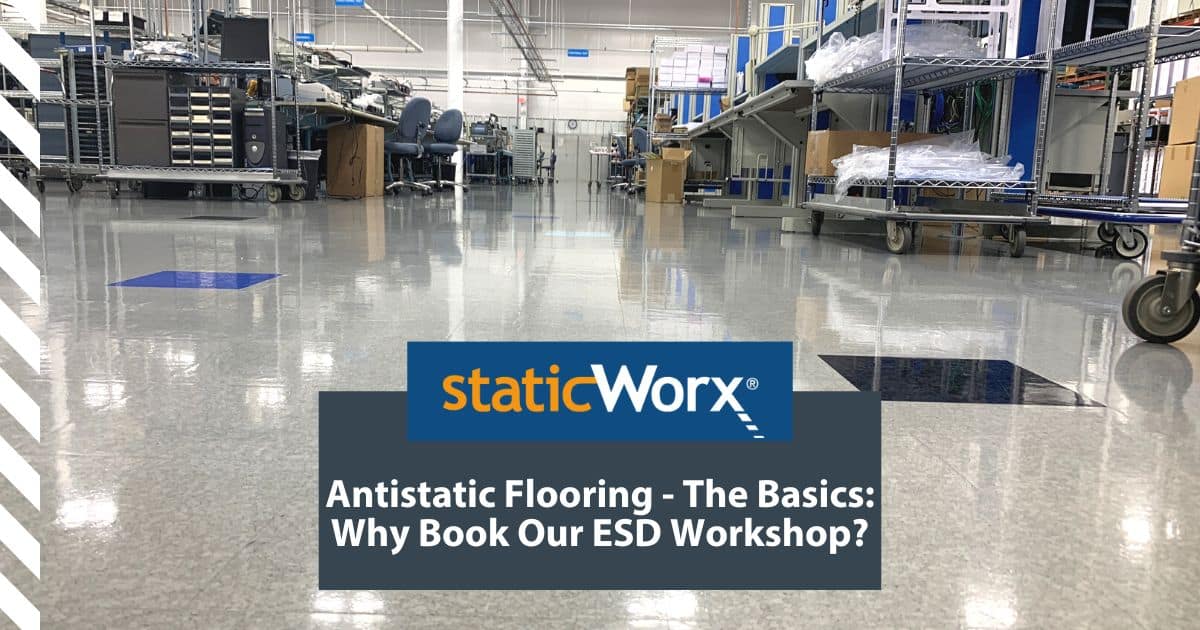 Video: ESD Flooring - The Basics: Why Book Our ESD Workshop?