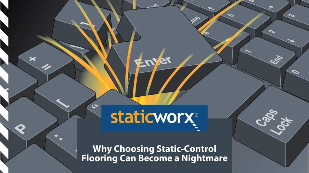 Why Choosing Static-Control Flooring Can Become a Nightmare