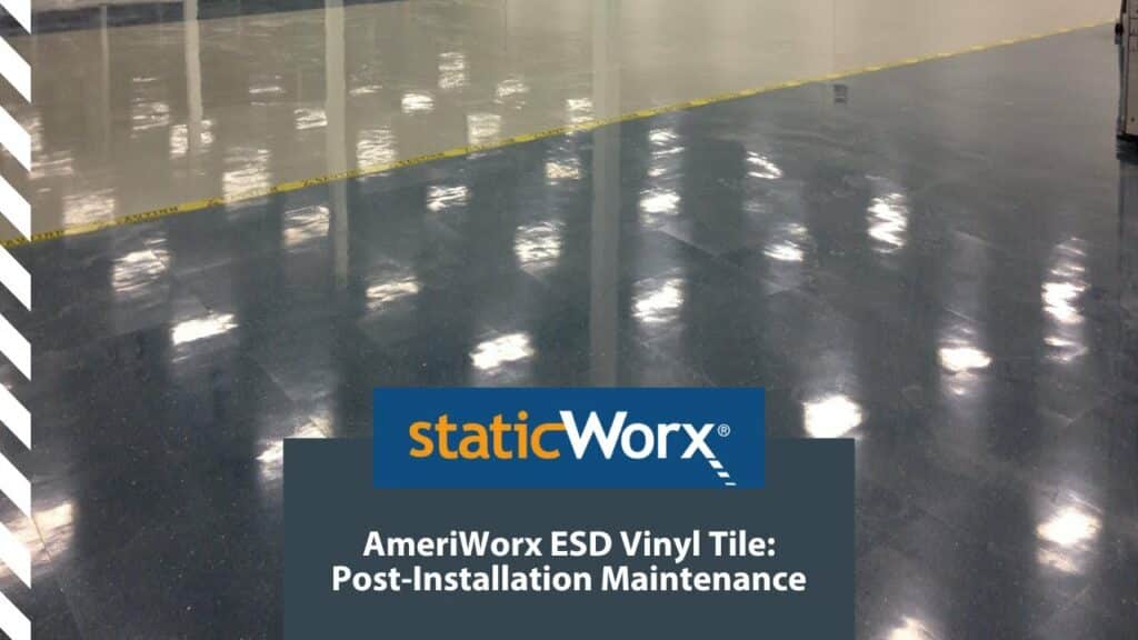 Video: AmeriWorx ESD Vinyl Tile: Ongoing Maintenance