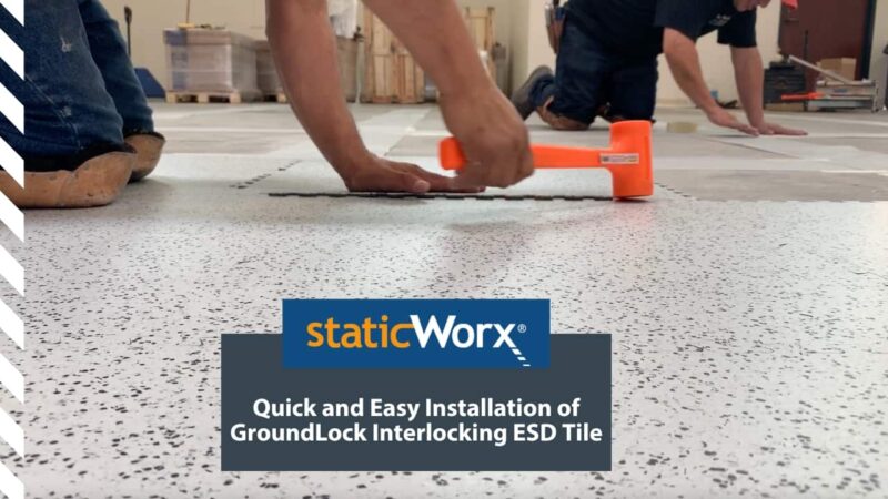 Video: Quick & Easy Installation of GroundLock ESD Tile