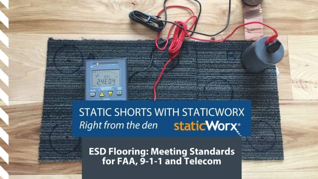 Static Short: ESD Flooring: Meeting Standards for FAA, 9-1-1 and ...