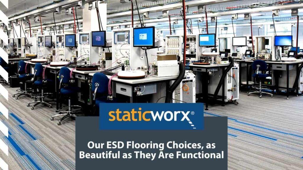 StaticWorx ESD Flooring Choices: Beautiful and Functional | StaticWorx
